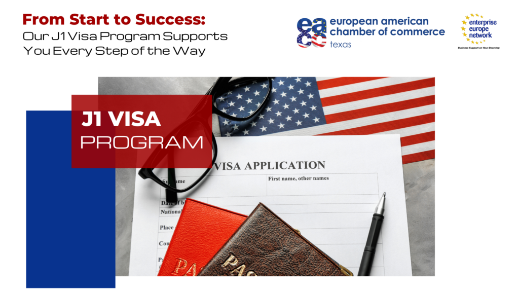 J1 Visa Program - European American Chamber of Commerce Texas [EACCTX] | Your Partner for ...
